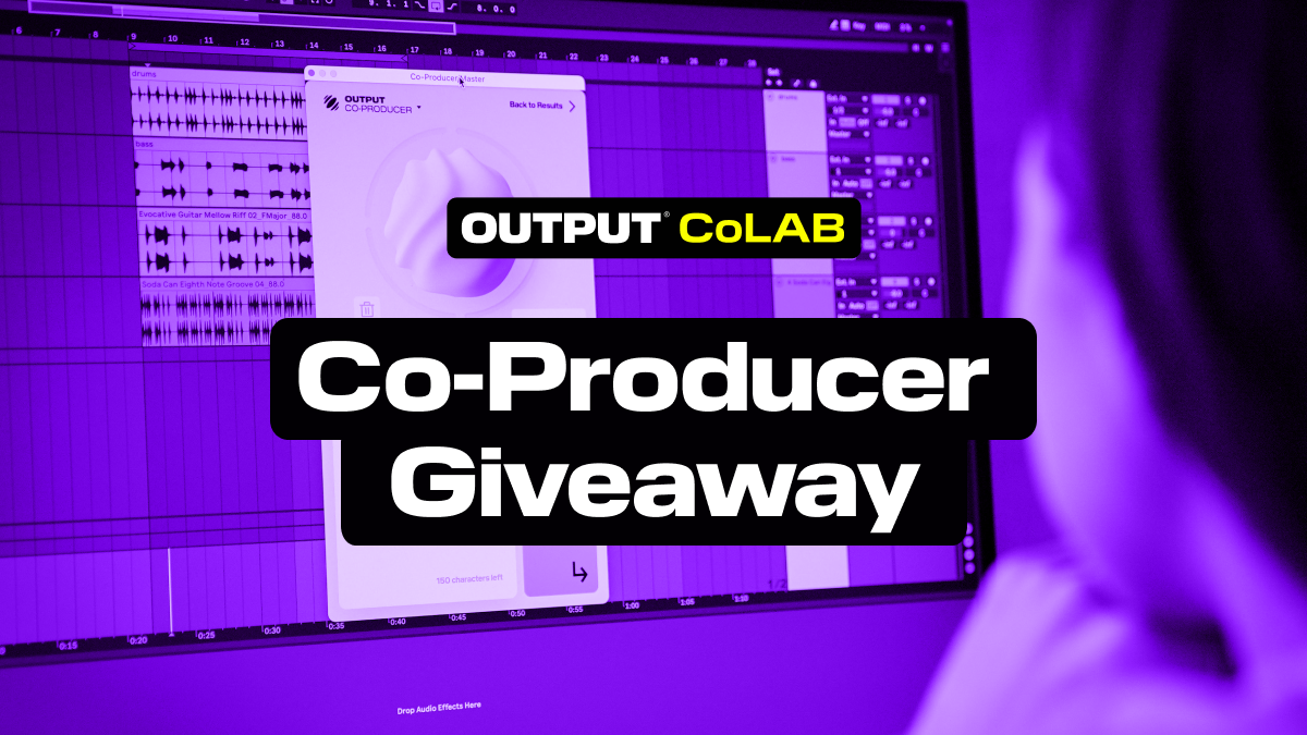 Output CoLAB Co-Producer Giveaway
